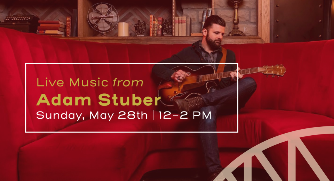 Adam Stuber: Live Music - Red Bridge Shopping Center